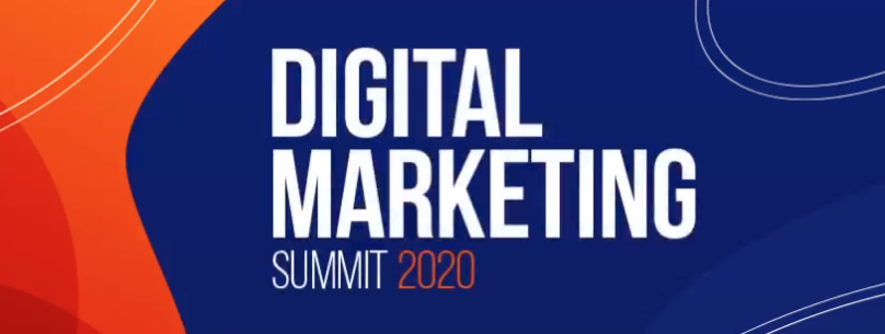 Digital Marketing Summit 2020 | noticias.ltda